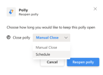 Reopening and Duplicating pollys