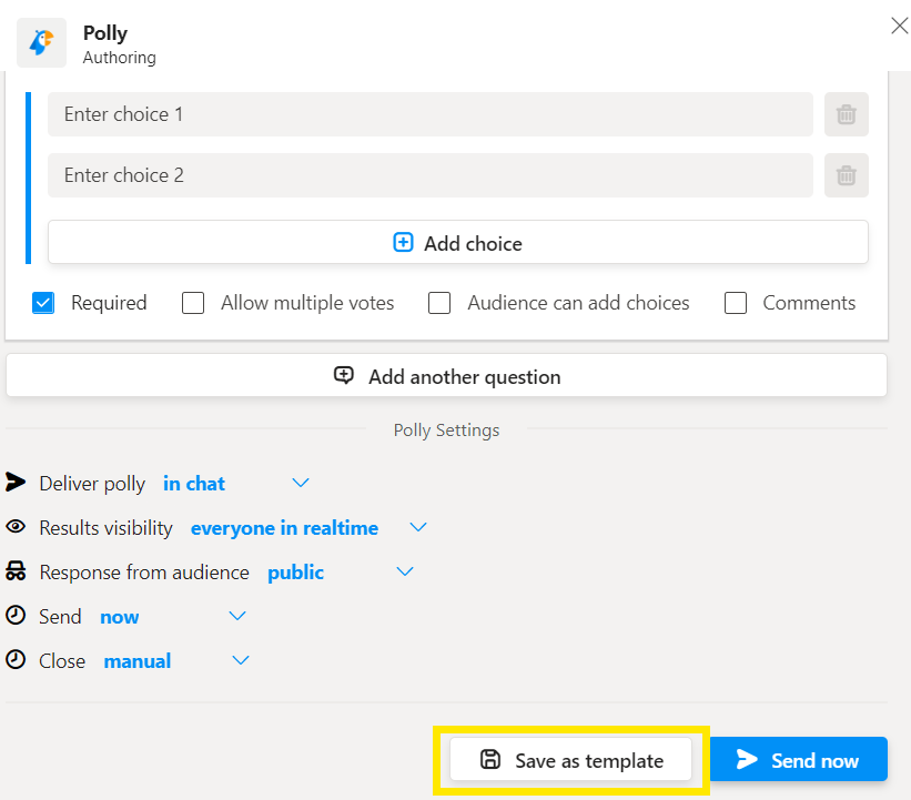 Using, Saving and Deleting Templates